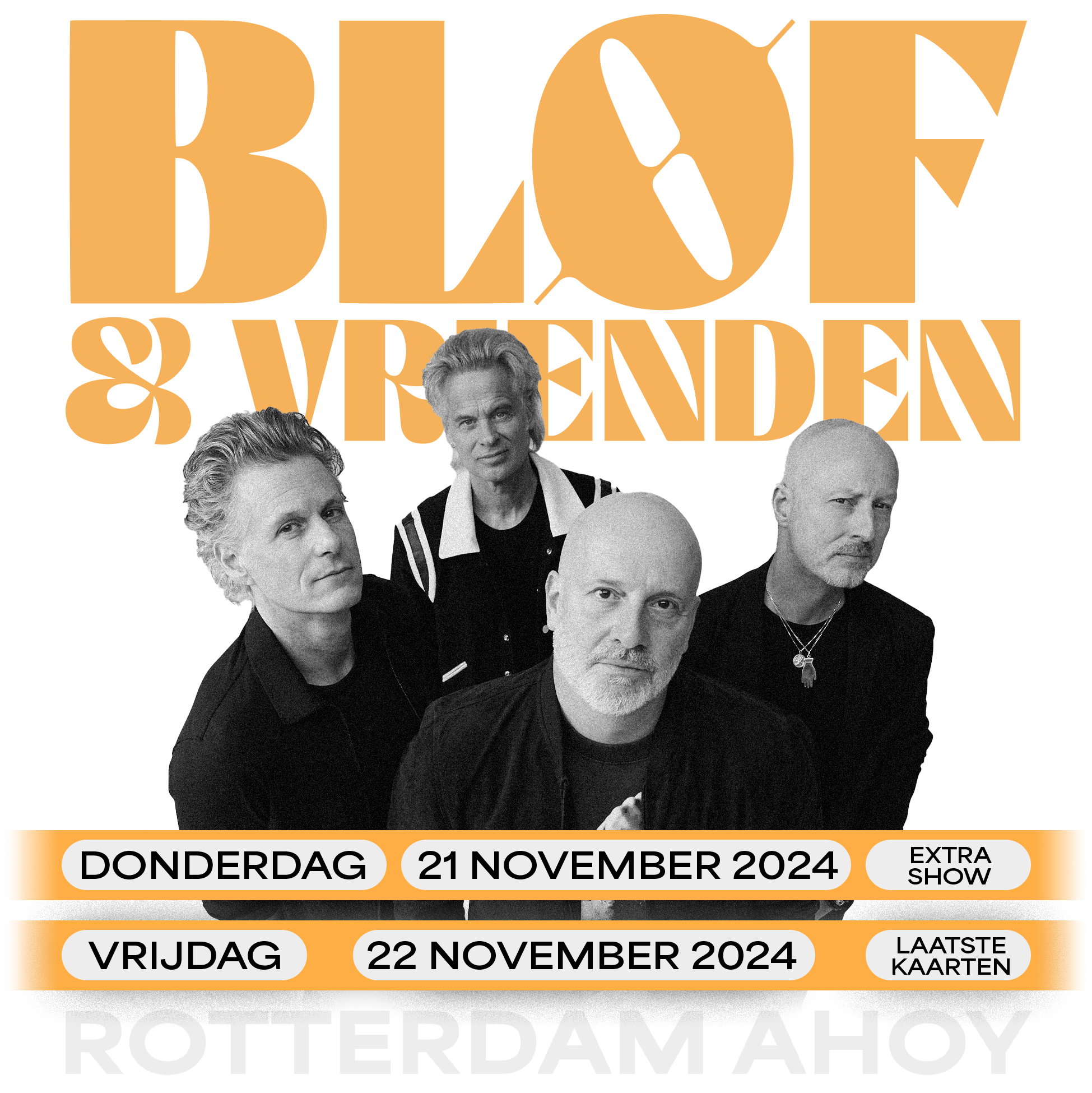 BLØF & Vrienden in Rotterdam Ahoy • Vrijdag 22 november 2024